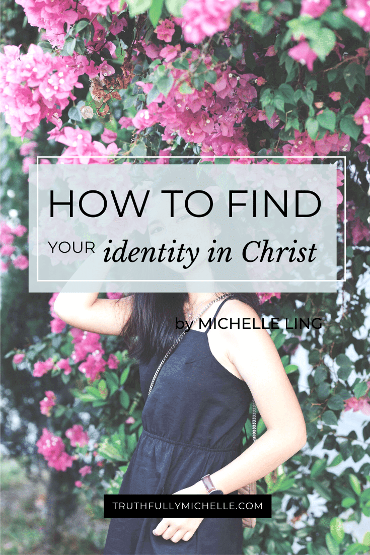 Finding Your Identity in Christ: The Complete Guide | Truthfully, Michelle