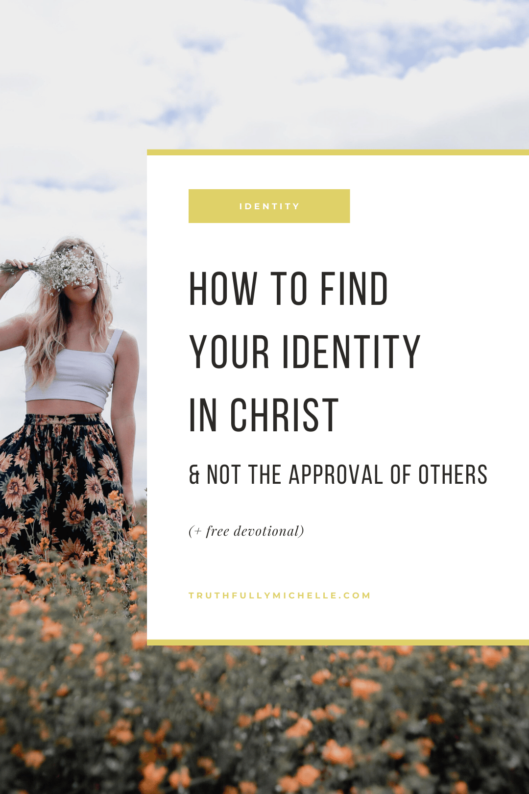 Finding Your Identity in Christ: The Complete Guide | Truthfully, Michelle