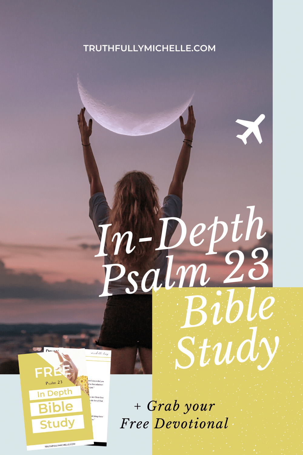 Psalm 23 Devotional (Bible Study for Peace) | Truthfully, Michelle