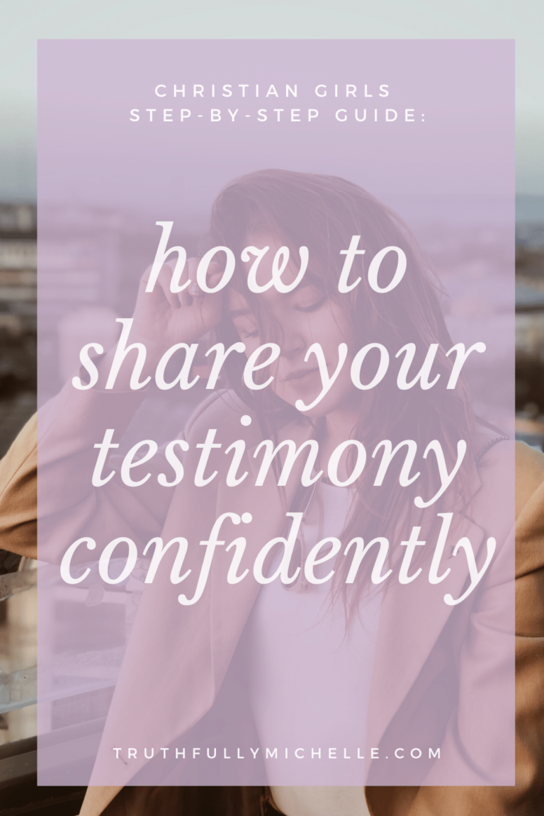 6 Simple Steps to Sharing Your Testimony Effectively | Truthfully, Michelle