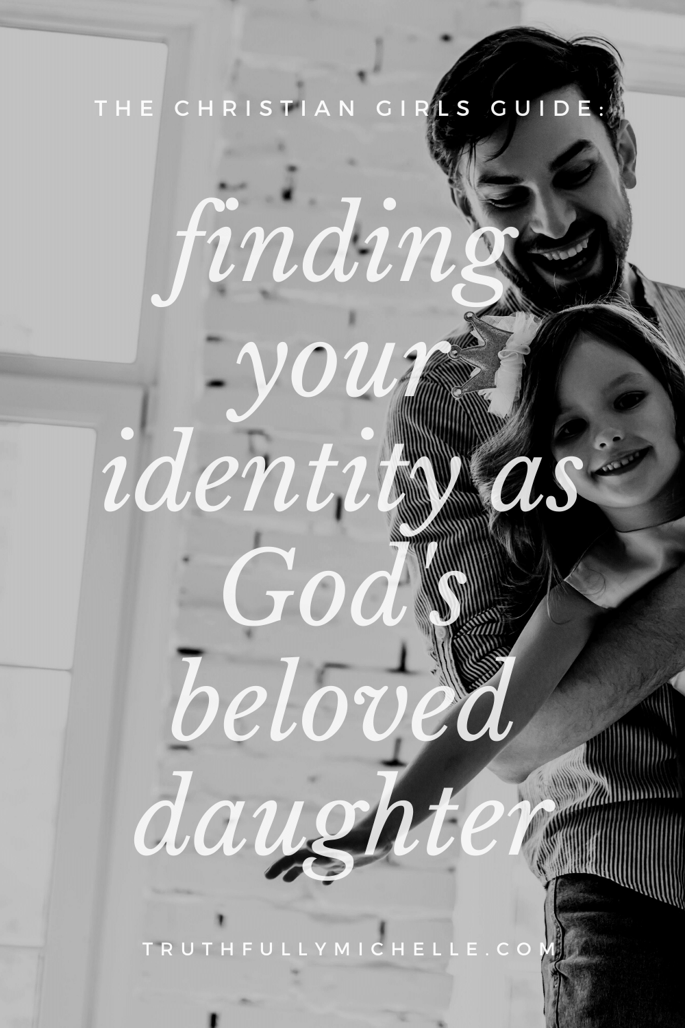 Your Identity: What it Means to Be a Daughter of God | Truthfully, Michelle